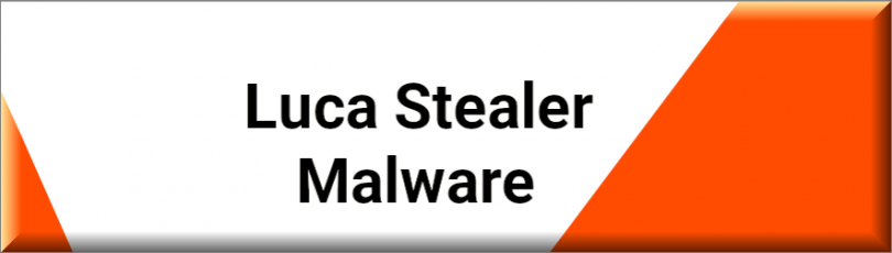 Luca Stealer Malware Removal